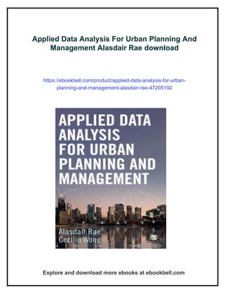 Applied Data Analysis For Urban Planning And Management Alasdair Rae | PDF