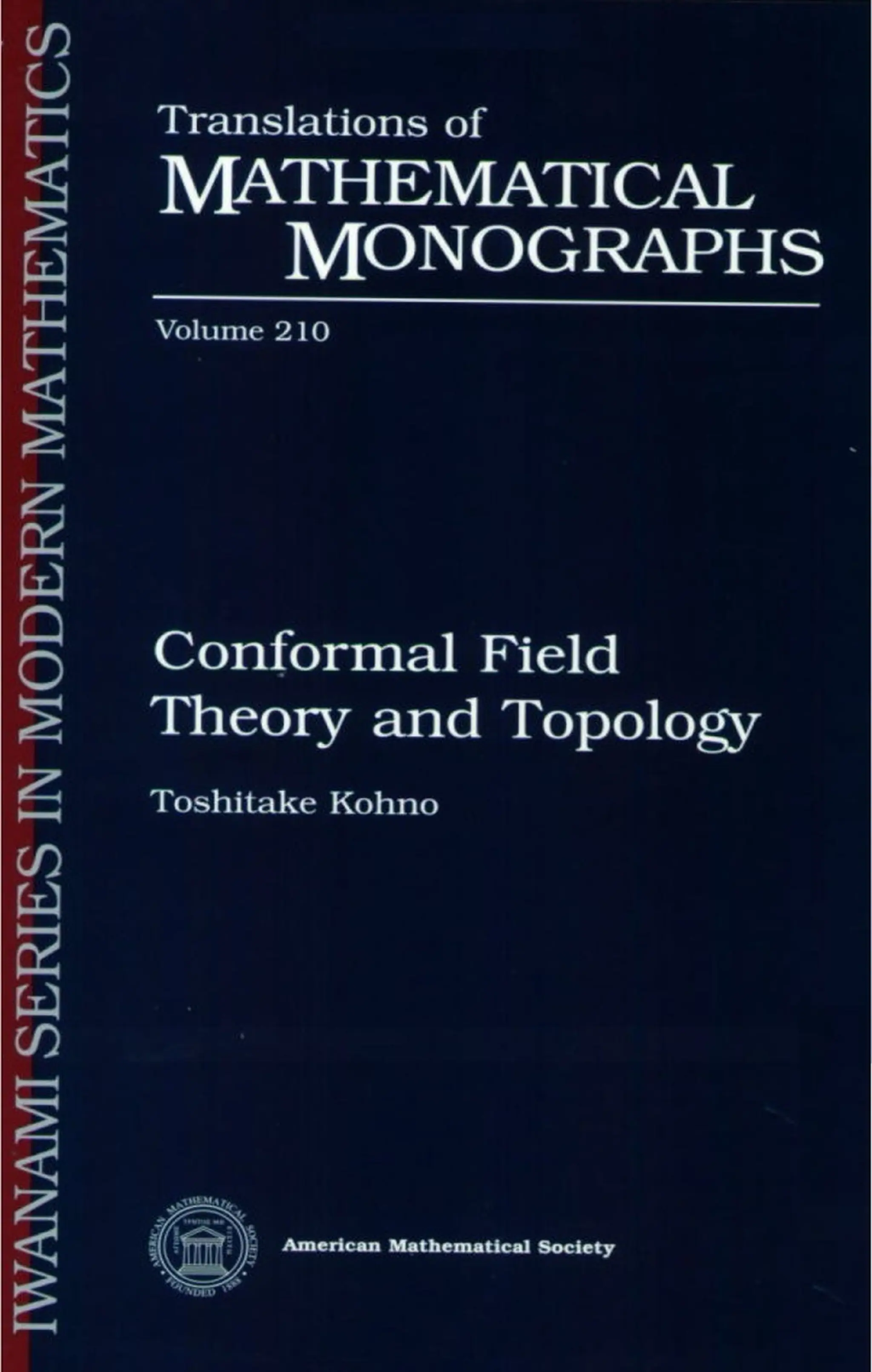 Conformal Field Theory And Topology Toshitake Kohno | PDF