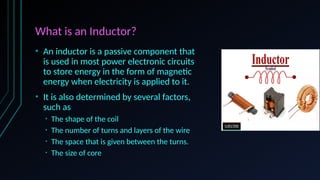 basic of inductors prepared by zaigam.pptx