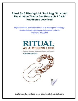 Ritual As A Missing Link Sociology Structural Ritualization Theory And ...