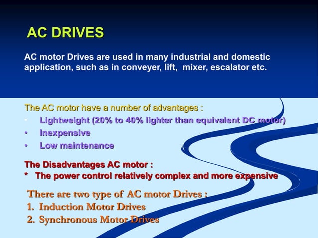 Induction and synchronous Motor drives (AC motor drives) | PPT