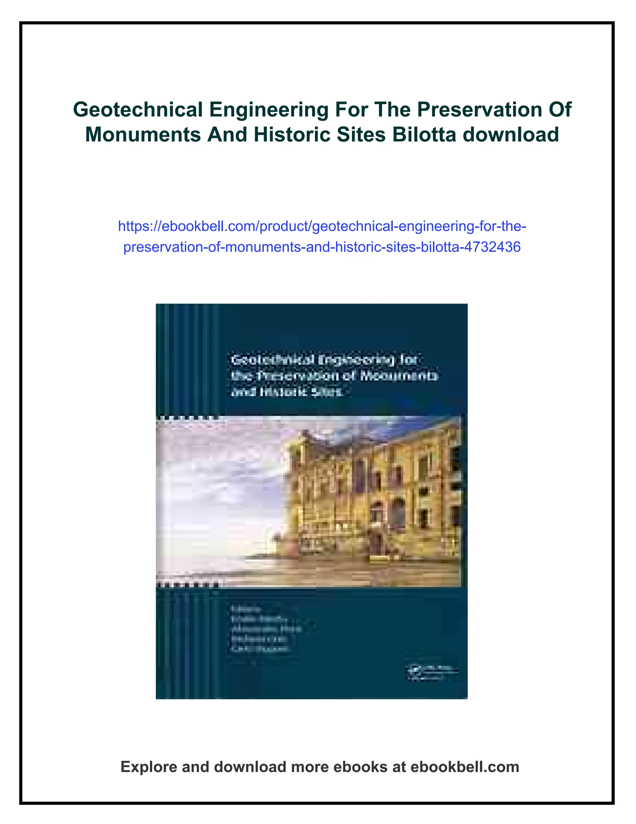 Geotechnical Engineering For The Preservation Of Monuments And Historic ...