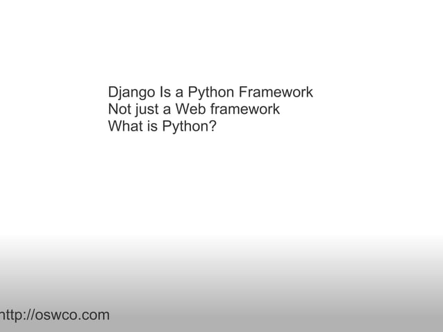 Django, What is it, Why is it cool? | PPT