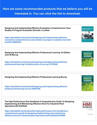 Designing And Implementing Effective Evaluations Kenneth J Linfield | PDF