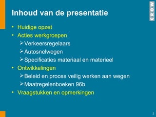 Verkeersmaatregelen bij werk in uitvoering | PPT