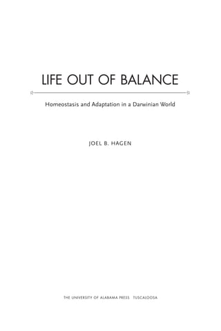Life Out Of Balance Homeostasis And Adaptation In A Darwinian World ...