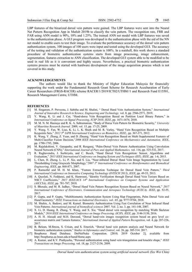 Dorsal hand vein authentication system using artificial neural network ...