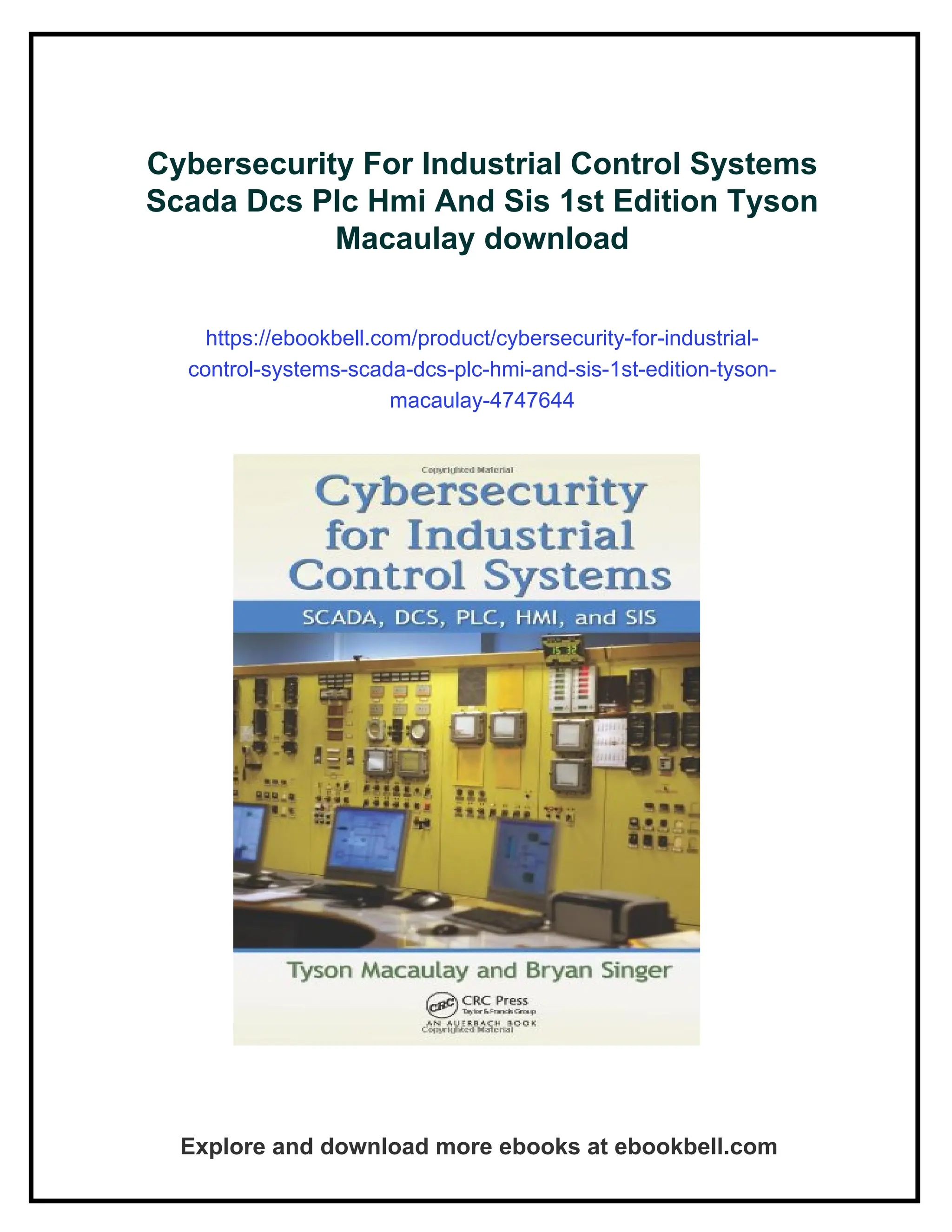 Cybersecurity For Industrial Control Systems Scada Dcs Plc Hmi And Sis ...