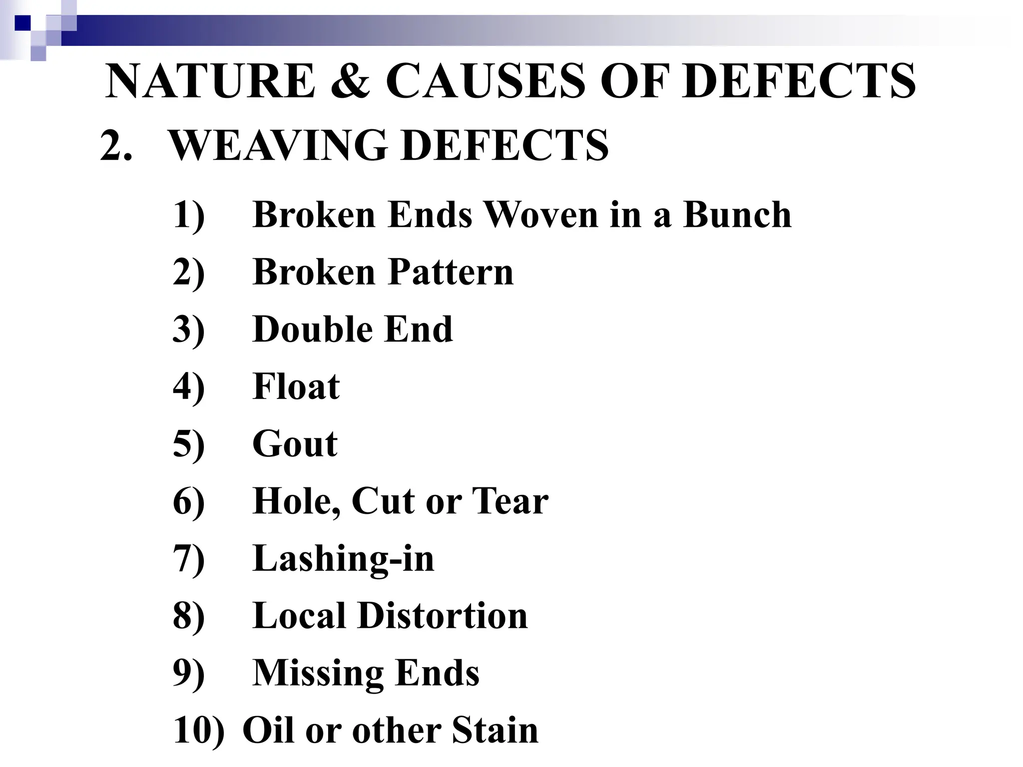 abu.364@gmail.con-Woven-Fabric-Defects.ppt