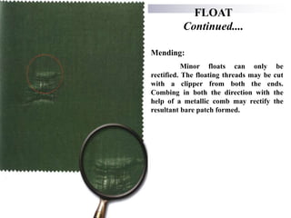 abu.364@gmail.con-Woven-Fabric-Defects.ppt | Needlework | Arts and Crafts