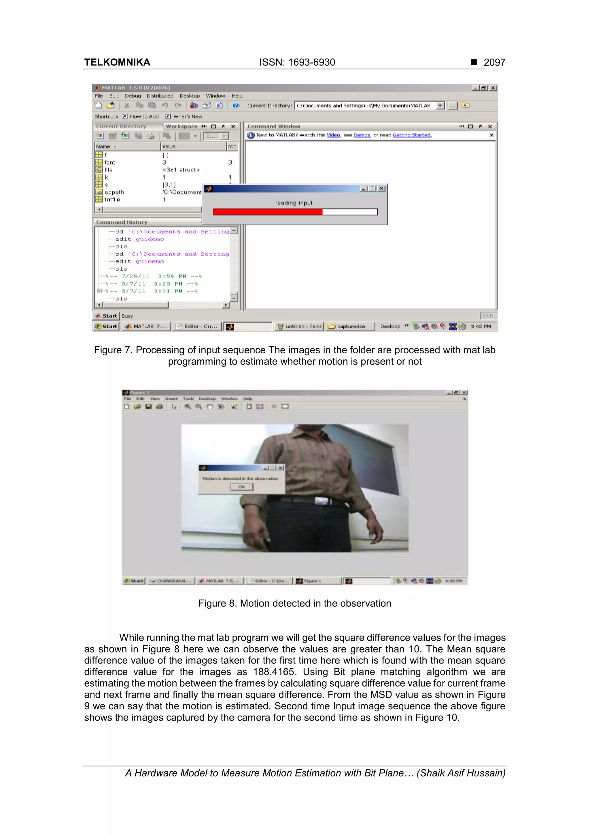 A Hardware Model To Measure Motion Estimation With Bit Plane Matching Algorithm Pdf