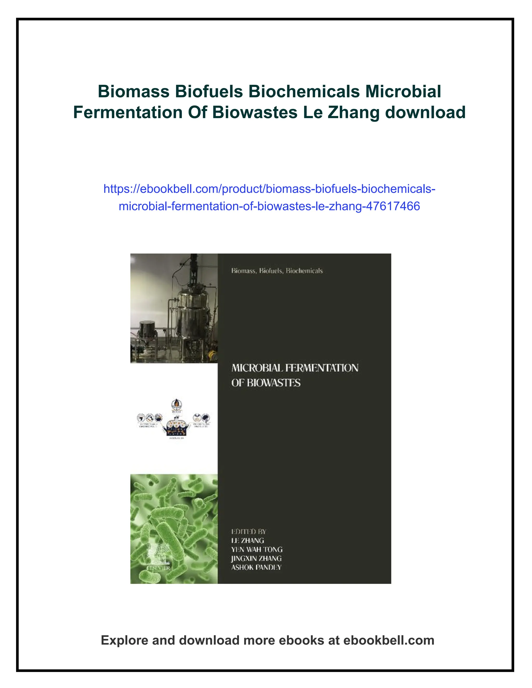 Biomass Biofuels Biochemicals Microbial Fermentation Of Biowastes Le ...