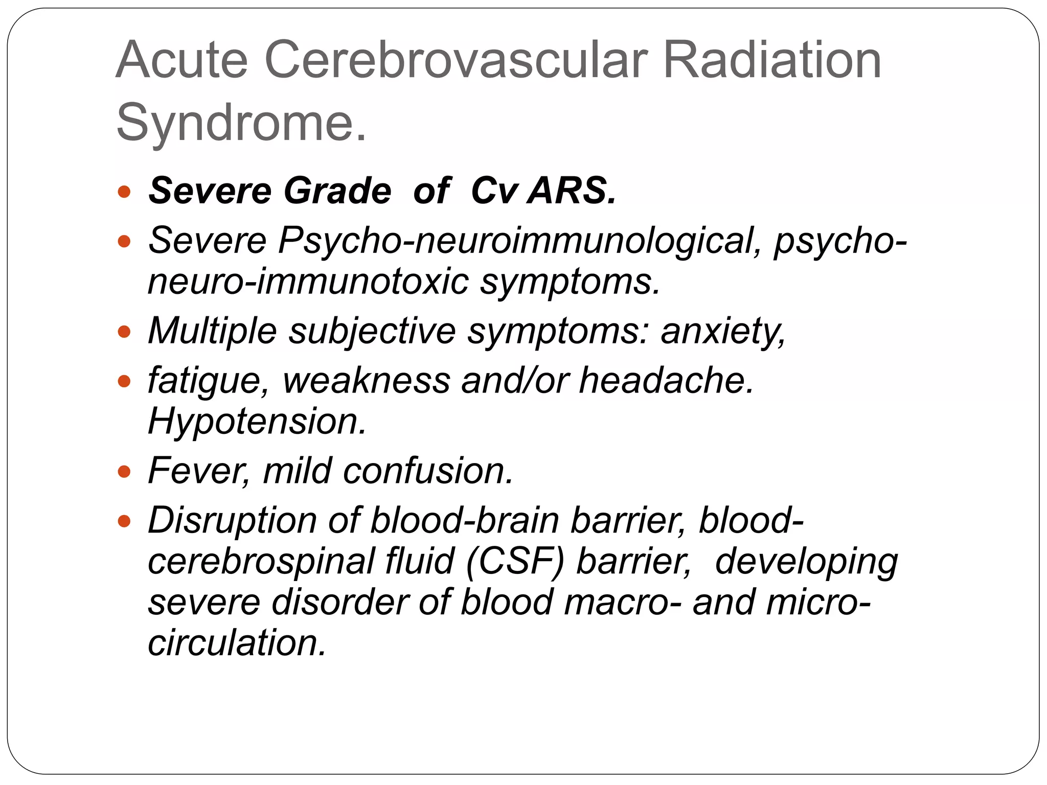 238092313 acute-radiation-cerebrovascular-syndrome | PPTX