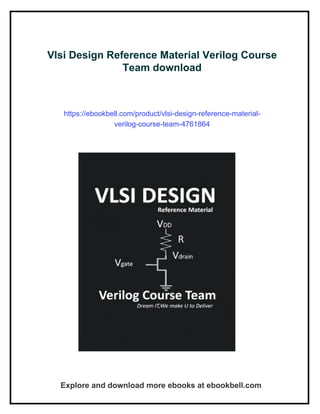 Vlsi Design Reference Material Verilog Course Team | PDF