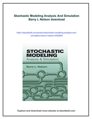 Stochastic Modeling Analysis And Simulation Barry L Nelson | PDF