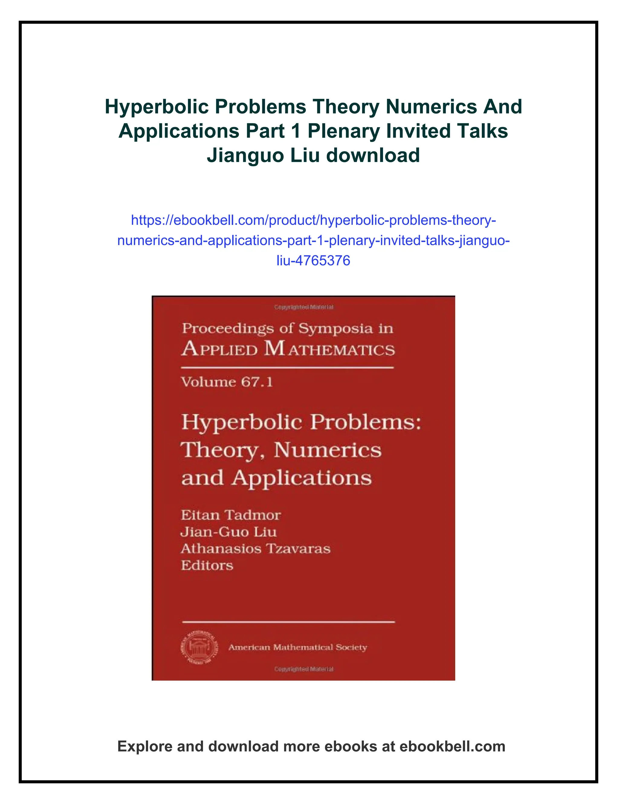 Hyperbolic Problems Theory Numerics And Applications Part 1 Plenary Invited Talks Jianguo Liu | PDF