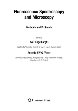 Fluorescence Spectroscopy And Microscopy 2014th Yves Engelborghs | PDF