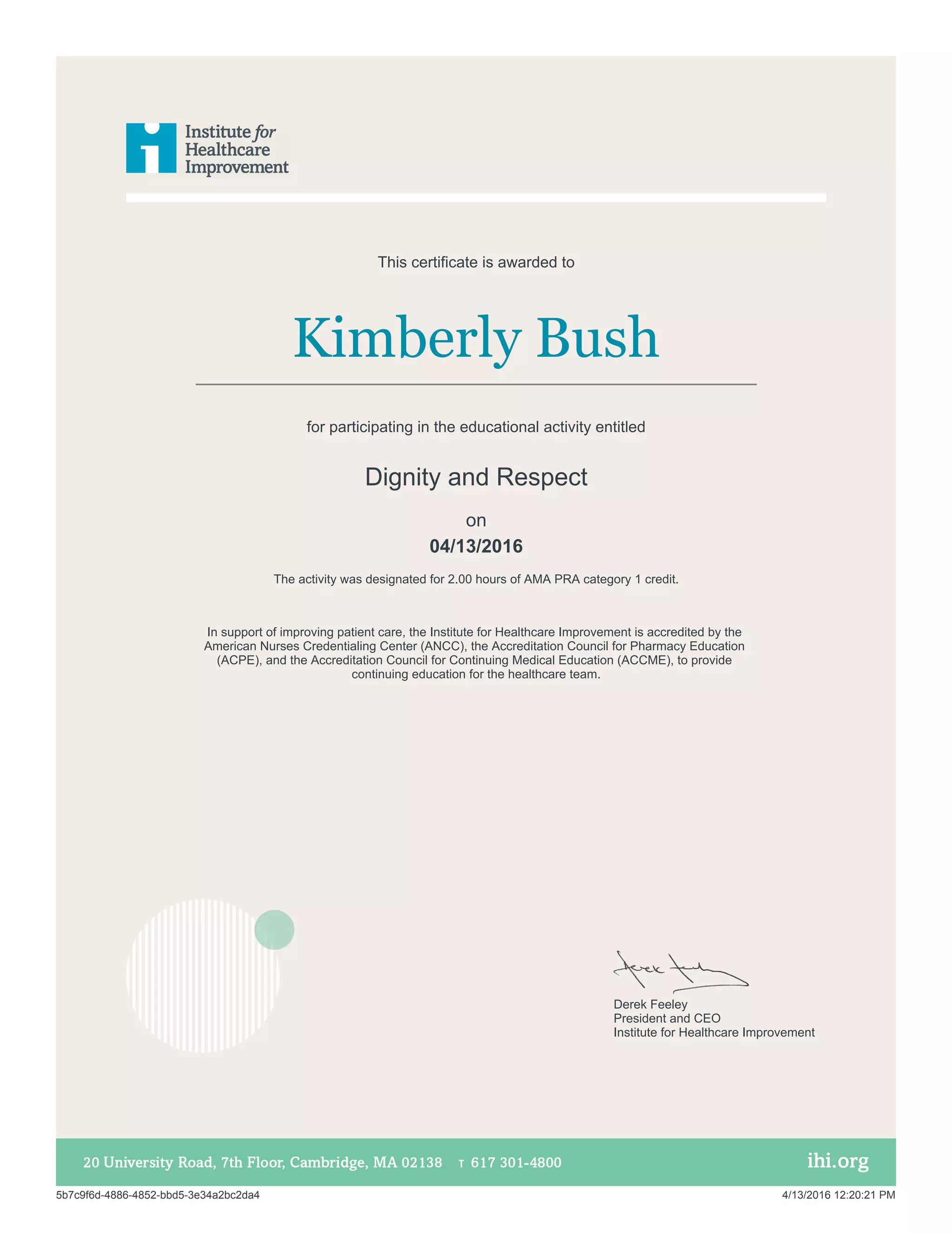 IHI PFC 101-Dignity and Respect-Kimberly Bush | PDF