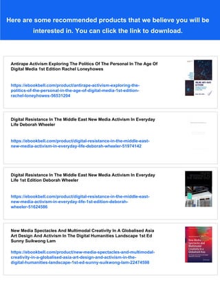 Media Activism In The Digital Age Victor Pickard Guobin Yang | PDF