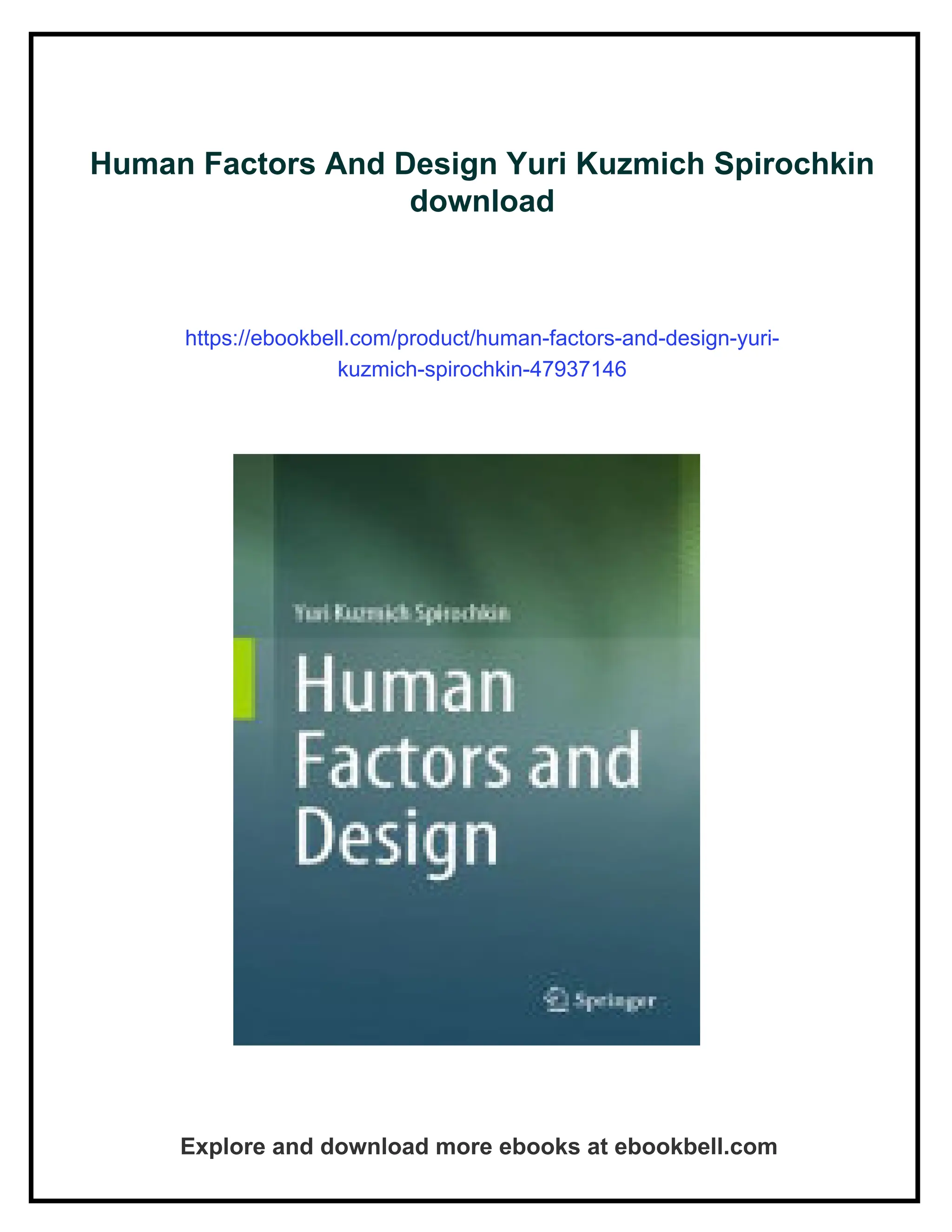 Human Factors And Design Yuri Kuzmich Spirochkin | PDF