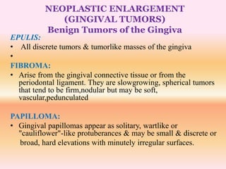 gingival enlargement | PPTX