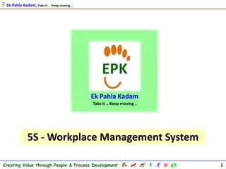 5S Module - Key Slides | PDF | Business | Business and Finance
