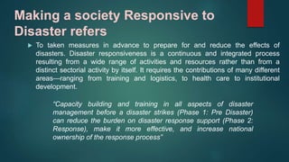 How to Make a Society Responsive to a Disaster..presentation | PPTX