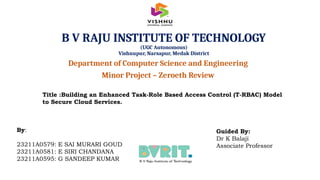 Building an enhanced task based access control in cloud | PPTX