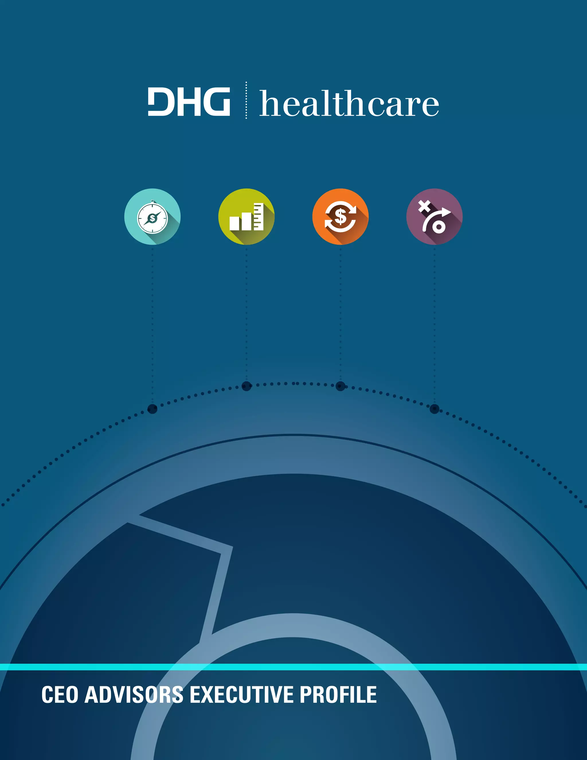 DHGHC CEOAdvisors_ExecProfile_4-22-16 | PDF