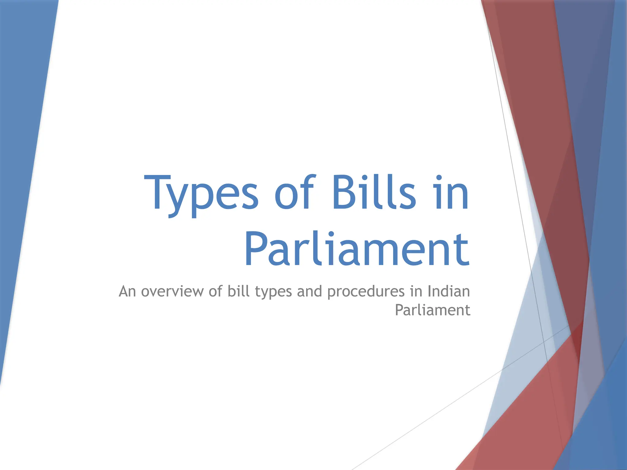 Types_of_Bills_in_Parliament_______.pptx