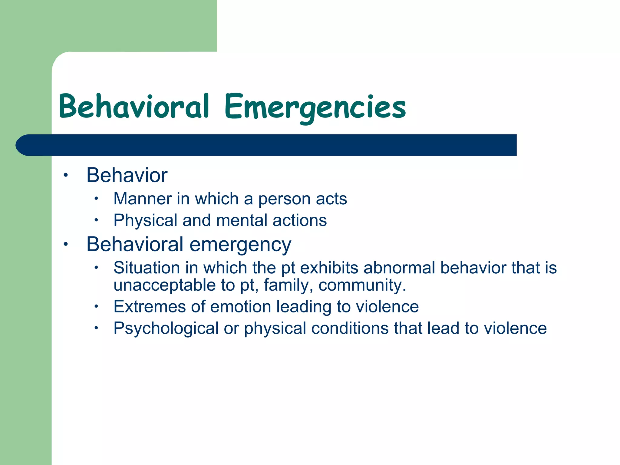 23)Behavioral Emergencies | PPT