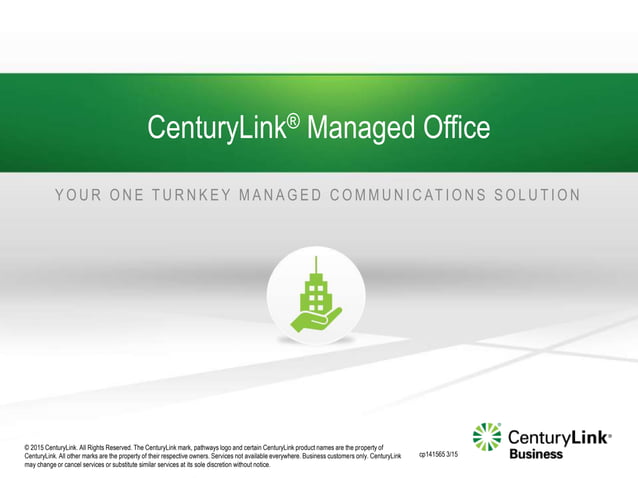 CenturyLink's Managed Office | PPT