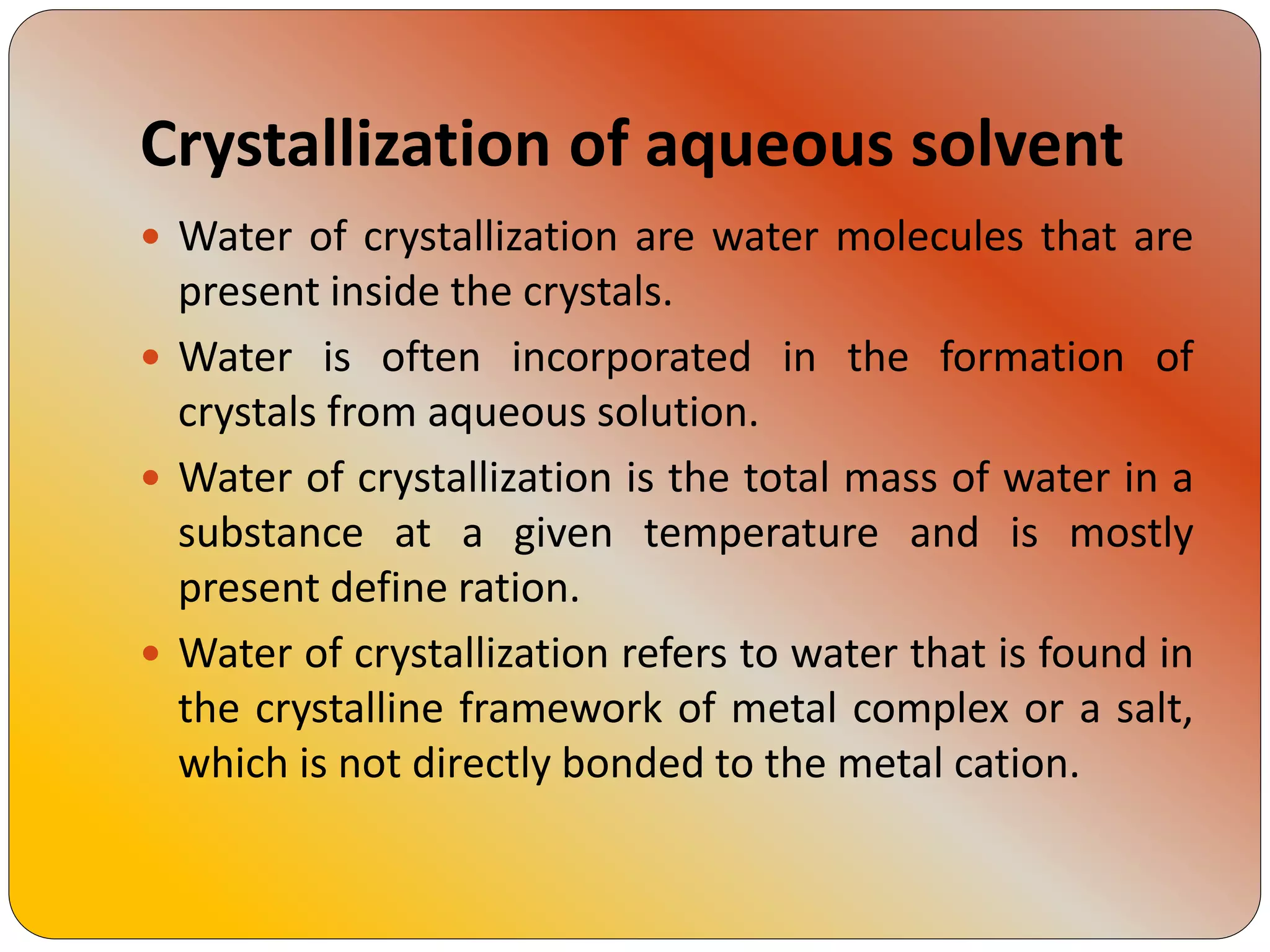 Crystallization EASILY DESCRIBED | PPTX