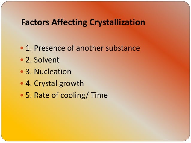 Crystallization EASILY DESCRIBED | PPTX | Chemistry | Science