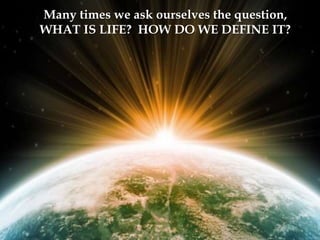 23 definitions of life | PPSX | Books and Literature