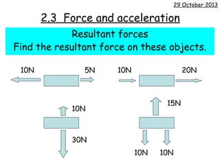2 3 force mass acceleration | PPT