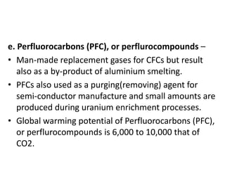 2,3 Greenhouse gases, global scenario, green house effectt and global ...