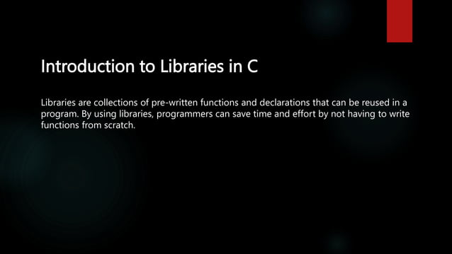 About the C Libraries which are essential | PPT