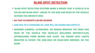 BLIND SPOT INFORMATION SYSTEM | PPTX