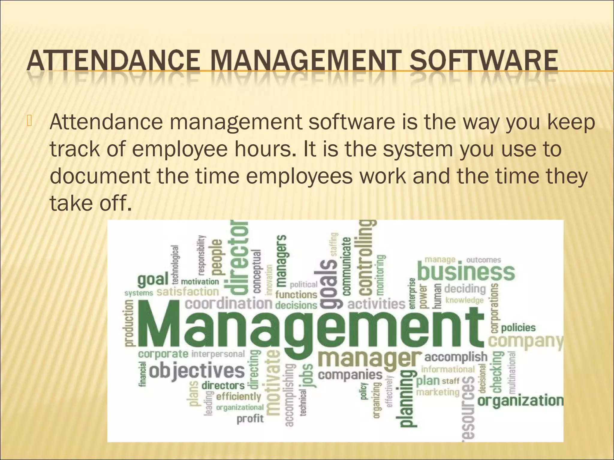 Attendance Management Software | PPT