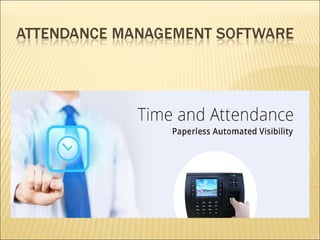 Attendance Management Software | PPT