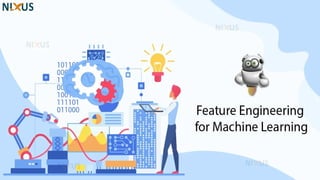 Feature Engineering in Machine Learning and AI | PPT