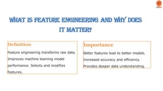 Feature Engineering in Machine Learning and AI | PPTX
