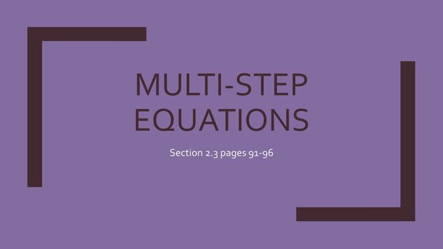 2 3 multi step equations | PPT