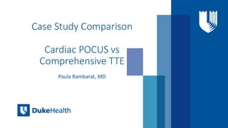Case Study Comparison: Cardiac POCUS vs. Comprehensive TTE | PDF