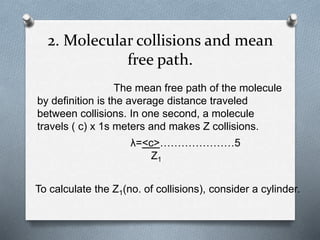 THERMAL CONDUCTIVITY OF GASES; MOLECULAR COLLISIONS AND MEAN FREE PATH.pptx