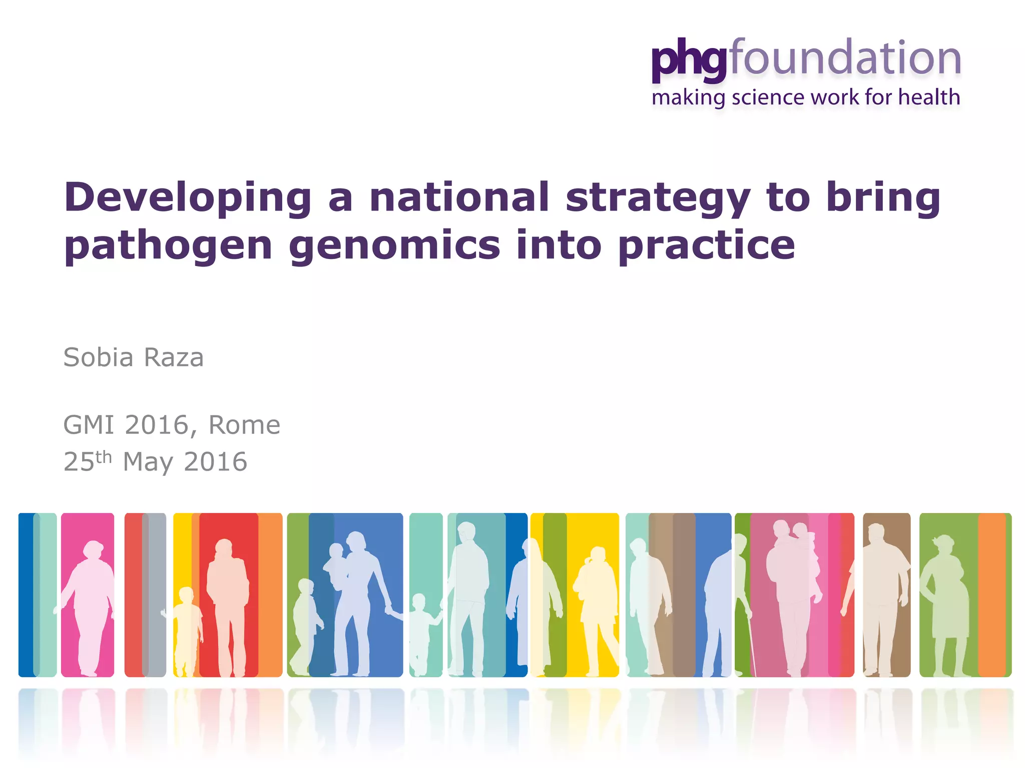 Developing a national strategy to bring pathogen genomics into practice ...