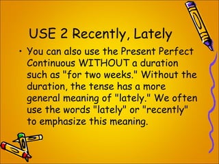23 present perfect continuous | PPT