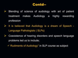 Over view of AUDIOLOGY AUDIO VISUAL THERAPY | PPT