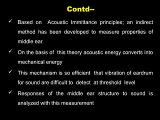 23rd B Lec 8 Riphah Immittance Audiometry.ppt